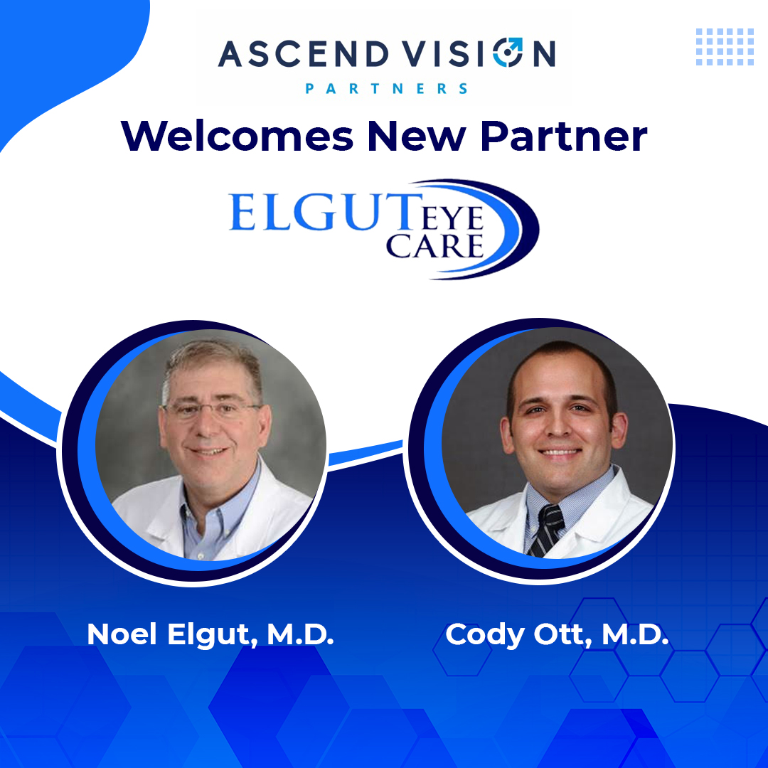 Ascend Vision Partners with Elgut Eye Care, Representing Its 7th ...