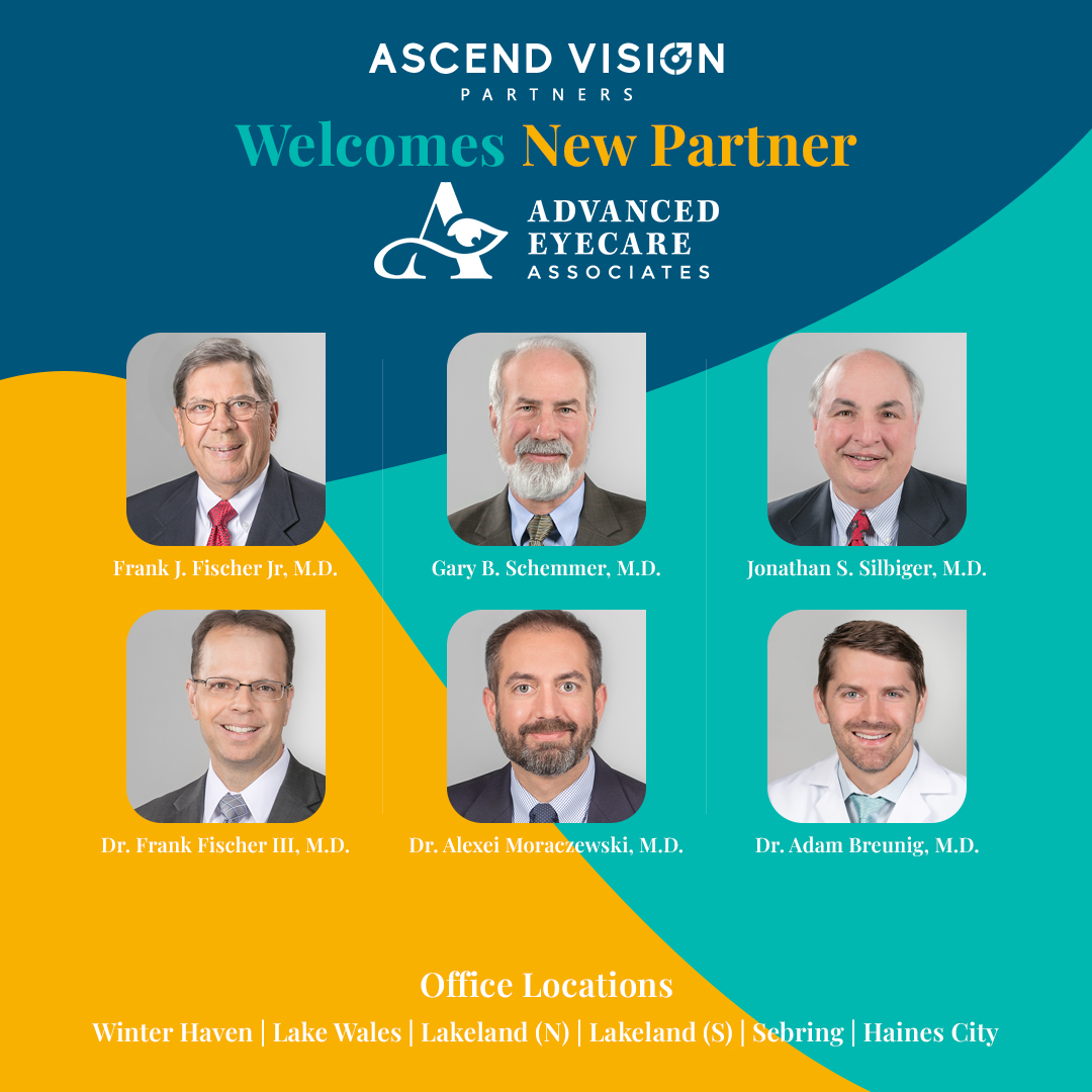 Ascend Vision Partners and Advanced Eyecare Associates Form Strategic ...